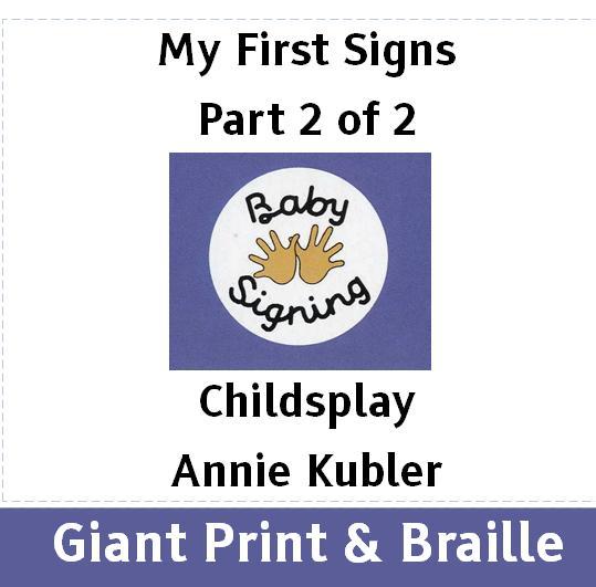 My First Signs Part 2